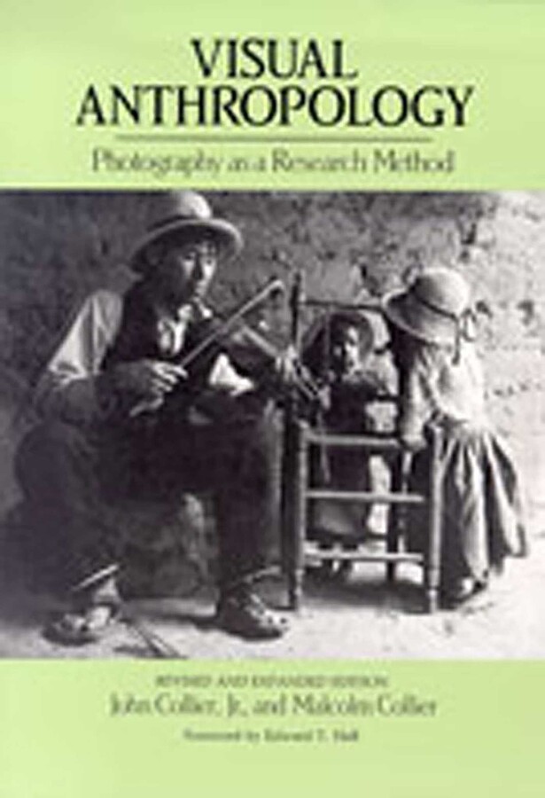 Visual Anthropology | Book by John Collier, Malcom Collier, Hall T. Edward | Official Publisher ...