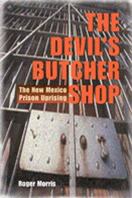 The Devil's Butcher Shop | Book by Roger Morris | Official Publisher ...