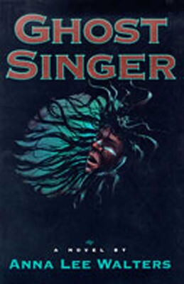 Ghost Singer | Book by Ann Lee Walters | Official Publisher Page ...