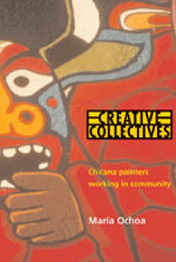 Creative Collectives | Book by Maria Ochoa | Official Publisher Page ...