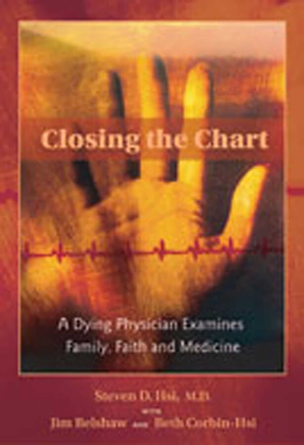Closing the Chart | Book by Steven D. Hsi, Jim Belshaw, Beth Corbin-Hsi ...