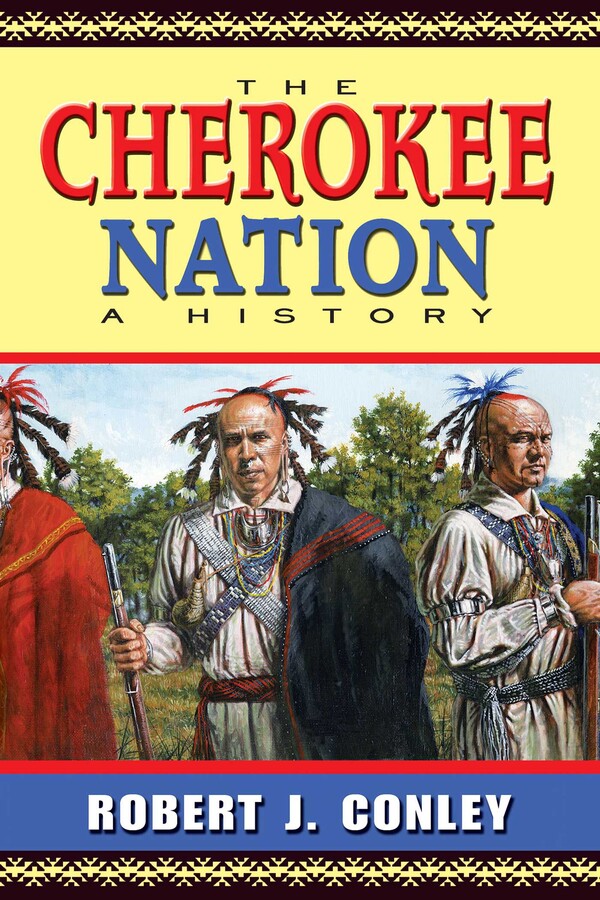 The Cherokee Nation eBook by Robert J. Conley | Official Publisher Page ...