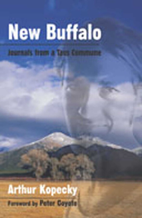 New Buffalo | Book by Arthur Kopecky, Peter Coyote | Official Publisher ...