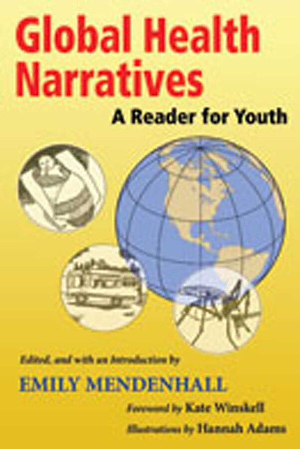 Global Health Narratives | Book by Emily Mendenhall, Kate Winskell ...