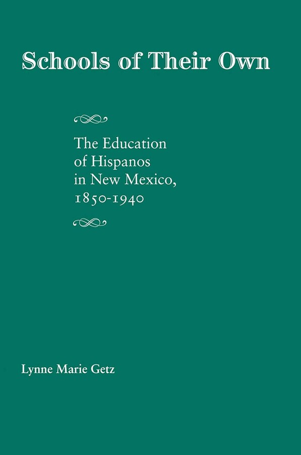 Schools of Their Own | Book by Lynne Marie Getz | Official Publisher ...