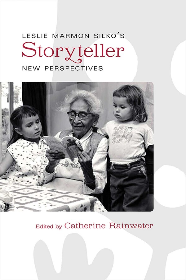 Leslie Marmon Silko's Storyteller | Book by Catherine Rainwater ...