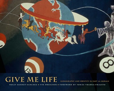 Give Me Life | Book by Holly Barnet-Sanchez, Tim Drescher, Ybarra ...