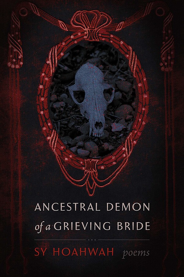 Ancestral Demon of a Grieving Bride | Book by Sy Hoahwah | Official ...