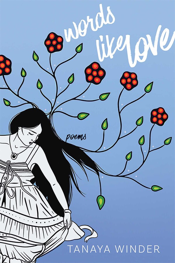 Words Like Love | Book by Tanaya Winder | Official Publisher Page ...