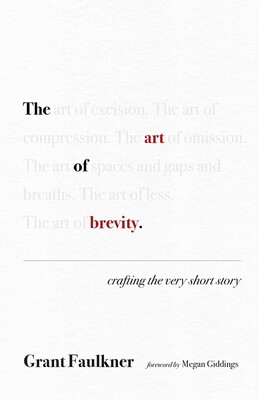 The Art of Brevity | Book by Grant Faulkner, Megan Giddings | Official ...