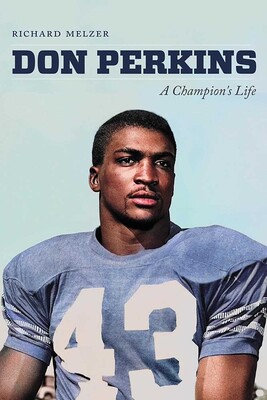Don Perkins | Book by Richard Melzer | Official Publisher Page | Simon ...