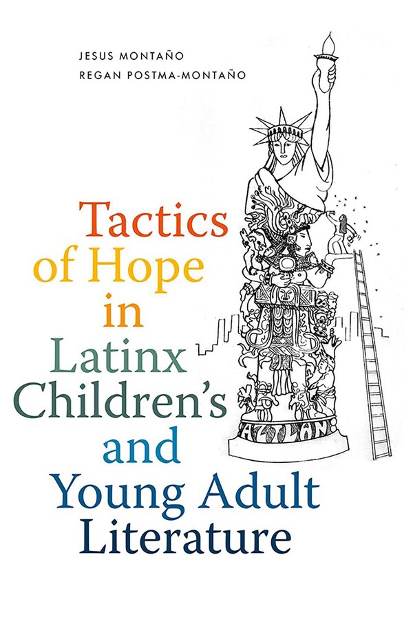 Tactics of Hope in Latinx Children's and Young Adult Literature eBook ...