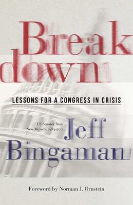 Breakdown | Book by Jeff Bingaman | Official Publisher Page | Simon ...
