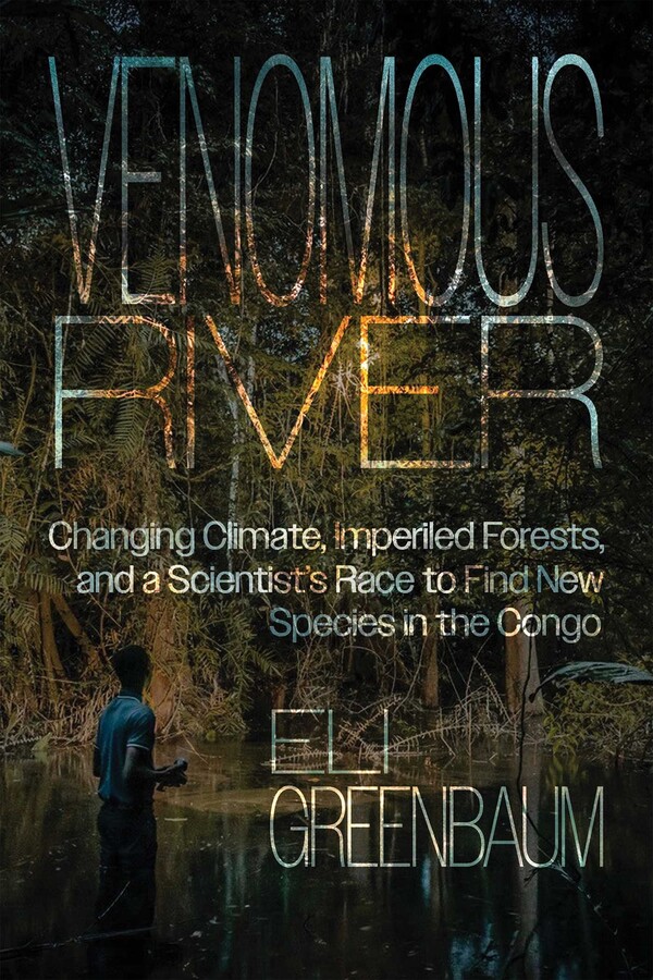 Venomous River | Book by Eli Greenbaum | Official Publisher Page ...
