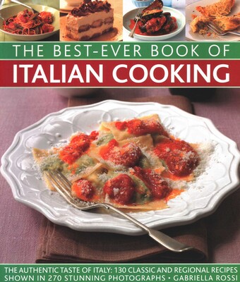 Best-Ever Book of Italian Cooking | Book by Gabriella Rossi | Official ...