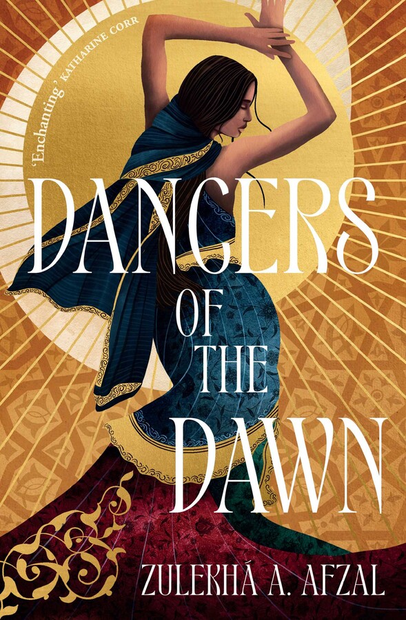 Dancers of the Dawn | Book by Zulekhá A. Afzal | Official Publisher ...