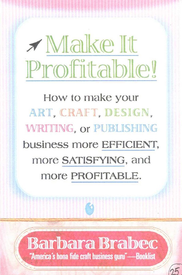 Make It Profitable! | Book by Barbara Brabec | Official Publisher Page ...