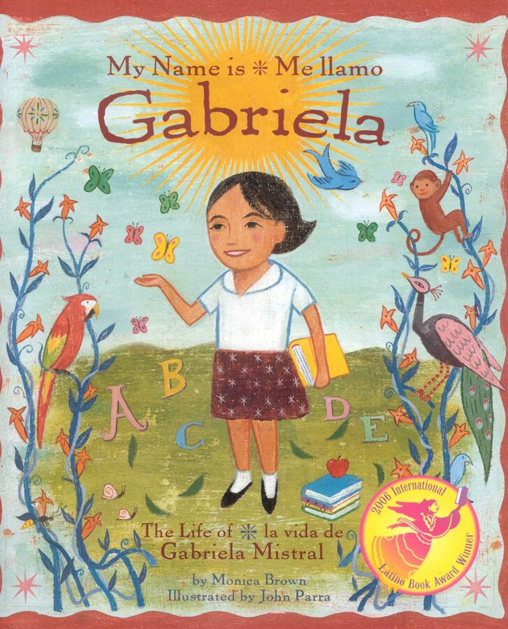 My Name is Gabriela/Me llamo Gabriela (Bilingual) | Book by Monica ...