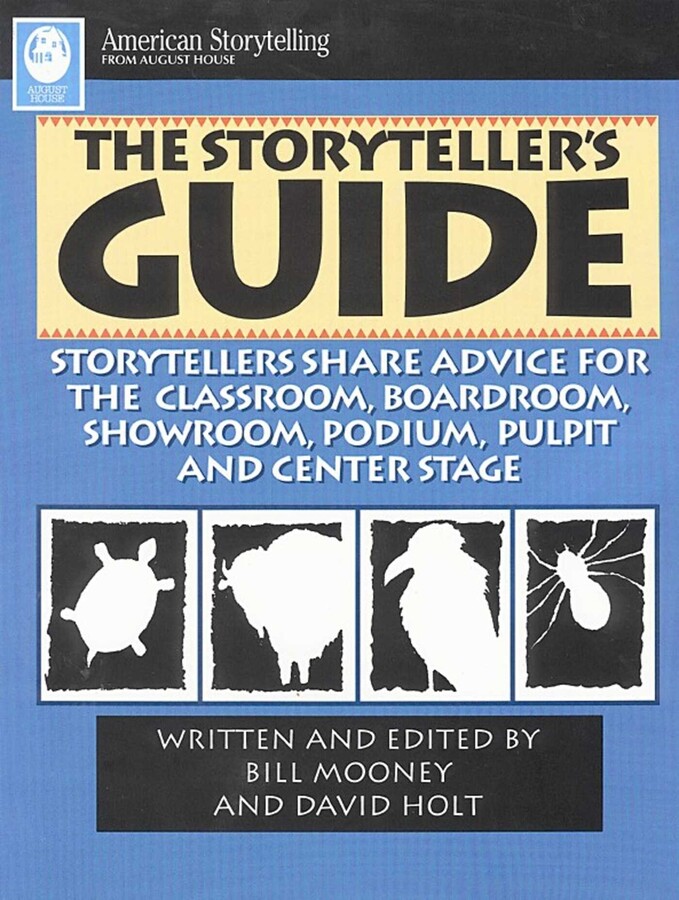 Storyteller's Guide | Book by Bill Mooney, David Holt | Official ...