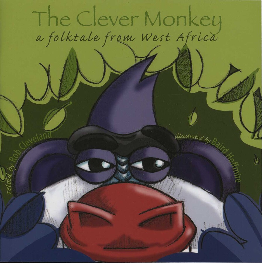 The Clever Monkey | Book by Rob Cleveland, Baird Hoffmire | Official ...