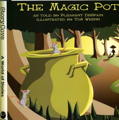 The Magic Pot | Book by Pleasant DeSpain, Tom Wrenn | Official ...