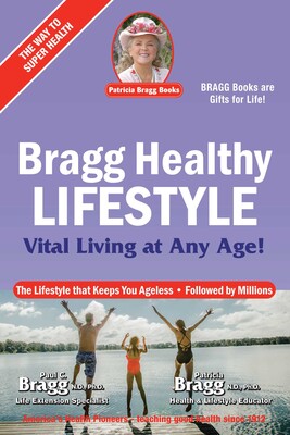 Bragg Healthy Lifestyle | Book by Paul Bragg, Patricia Bragg | Official ...