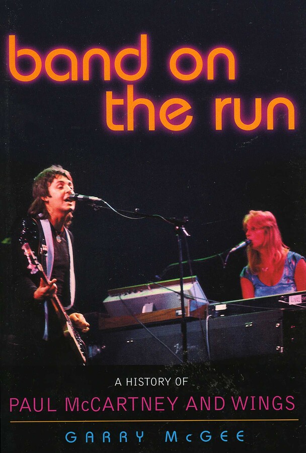 Band on the Run | Book by Garry McGee | Official Publisher Page | Simon ...