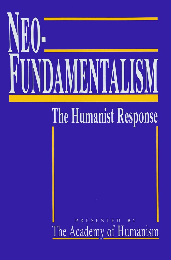 Neo-Fundamentalism | Book by Academy of Humanism Staff | Official ...