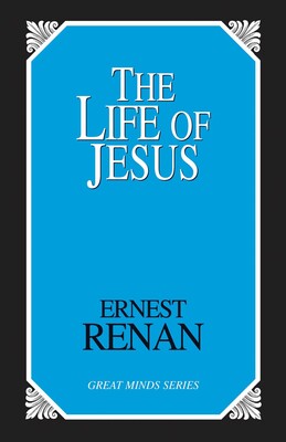 Life of Jesus | Book by Ernest Renan | Official Publisher Page | Simon ...
