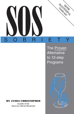 SOS Sobriety | Book by James Christopher | Official Publisher Page ...