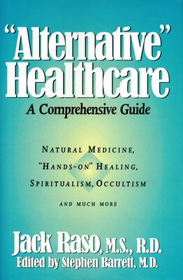 Alternative Healthcare | Book by Jack Raso | Official Publisher Page ...