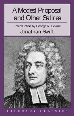 Modest Proposal and Other Satirical Works | Book by Jonathan Swift ...