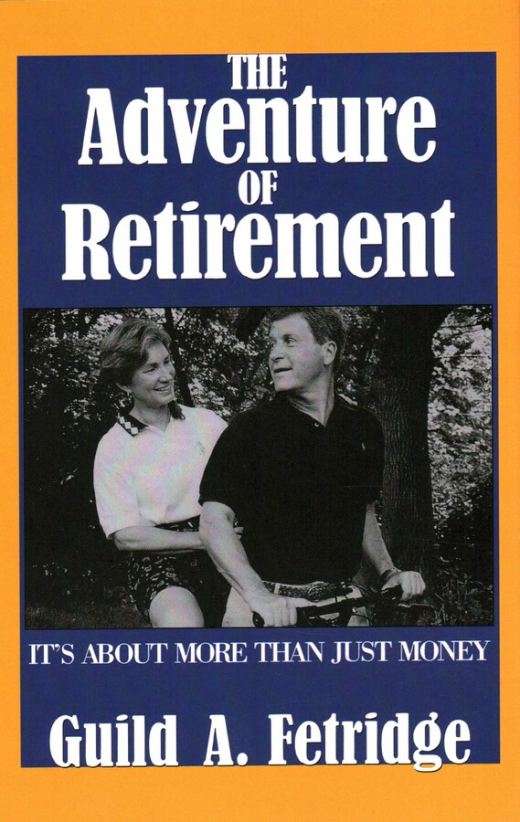 Adventure of Retirement | Book by Guild A. Fetridge | Official ...