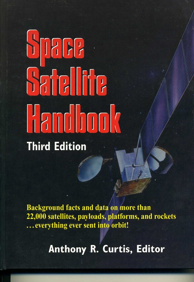 Space Satellite Handbook | Book by Anthony R. Curtis | Official ...