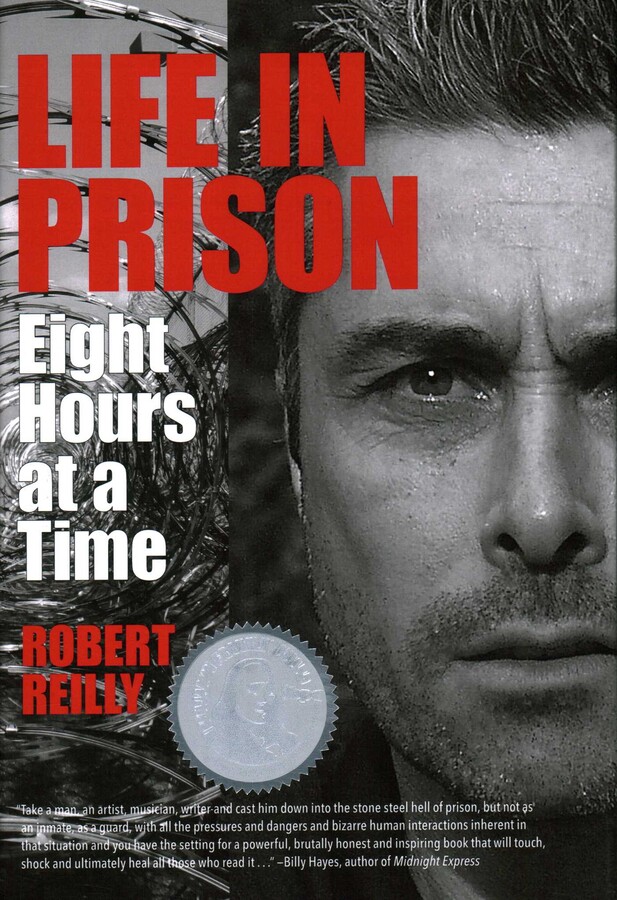 Life In Prison | Book by Robert Reilly | Official Publisher Page ...