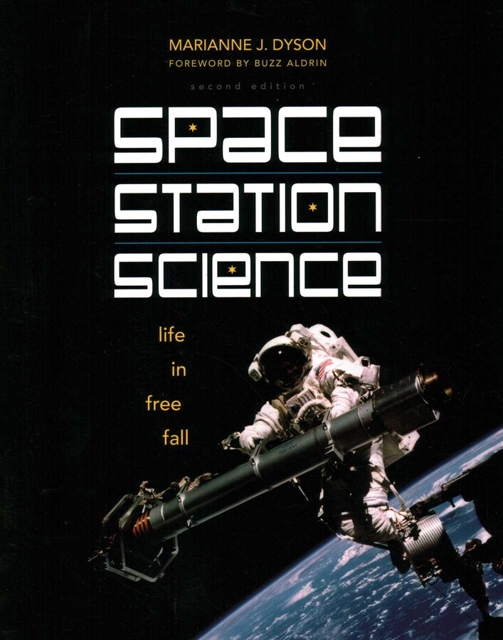 Space Station Science | Book by Marianne J. Dyson | Official Publisher ...