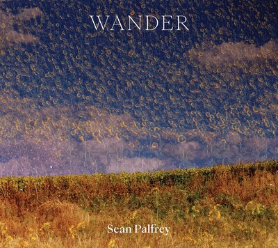 Wander | Book by Sean Palfrey | Official Publisher Page | Simon & Schuster