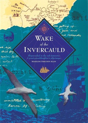 Wake Of The Invercauld | Book by Madelene Ferguson Allen | Official ...