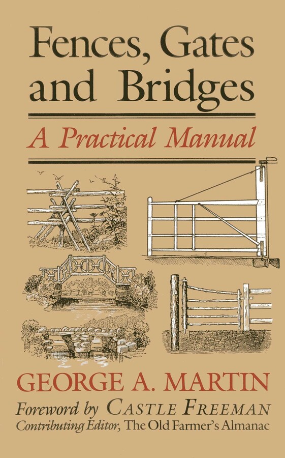 Fences, Gates & Bridges | Book by George A. Martin | Official Publisher ...