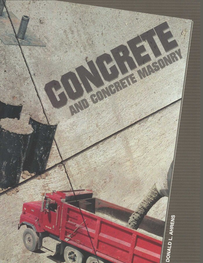 Concrete and Concrete Masonry | Book by Donald L. Ahrens | Official ...