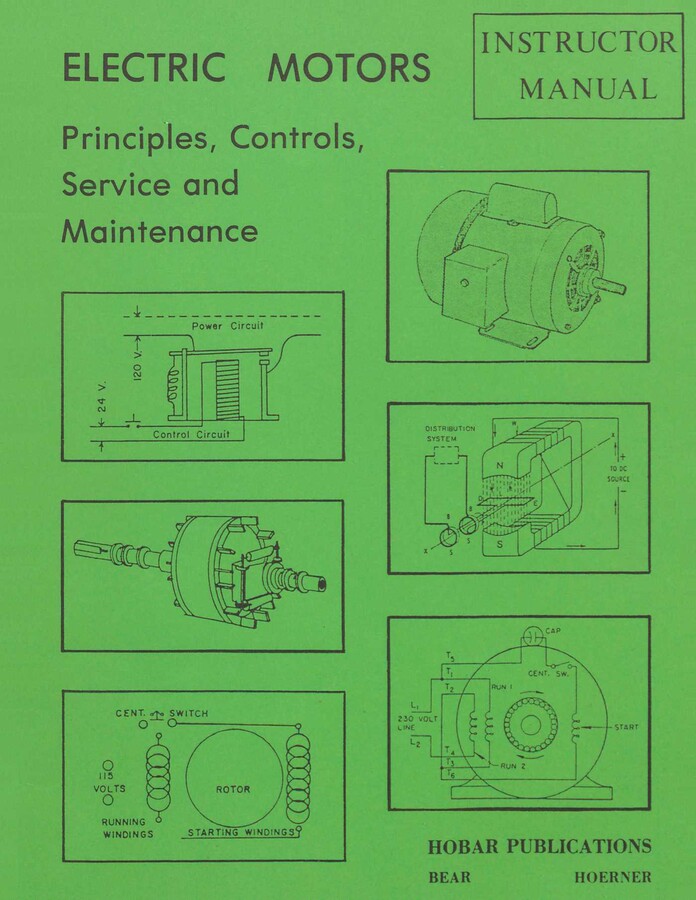 Electric Motors Principles, Controls, Service, & Maintenance Instructor ...