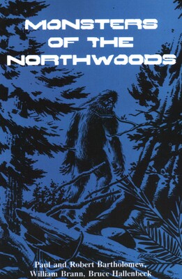 Monsters of the Northwoods | Book by North Country Books | Official ...