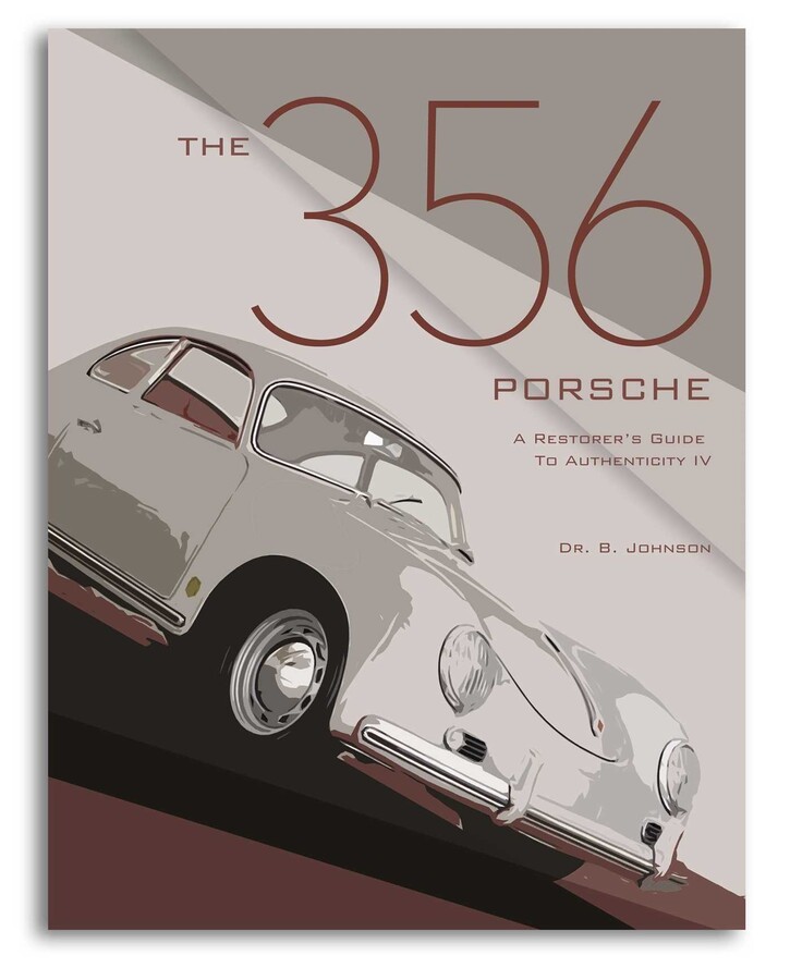 The 356 Porsche | Book by Brett Johnson | Official Publisher Page ...