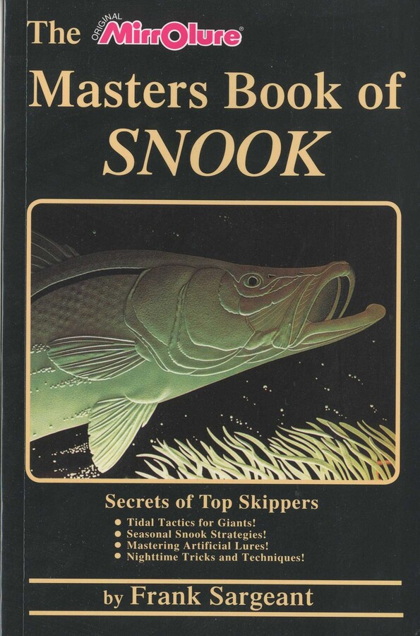 The Masters Book of Snook eBook by Frank Sargeant | Official Publisher ...