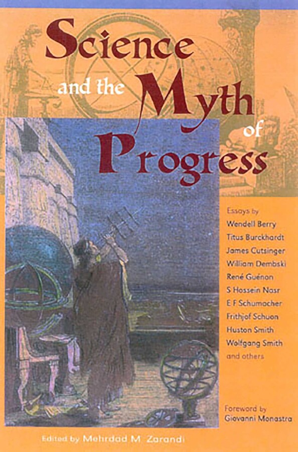 Science and the Myth of Progress | Book by Marhdad Zarandi, Giovanni ...