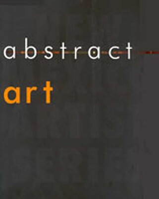 Abstract Art | Book by Stuart Ashman, Suzanne Deats, Ewing Robert ...
