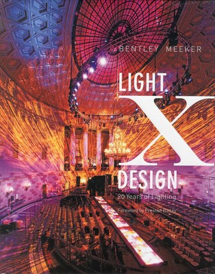 Light x Design | Book by Bentley Meeker | Official Publisher Page ...