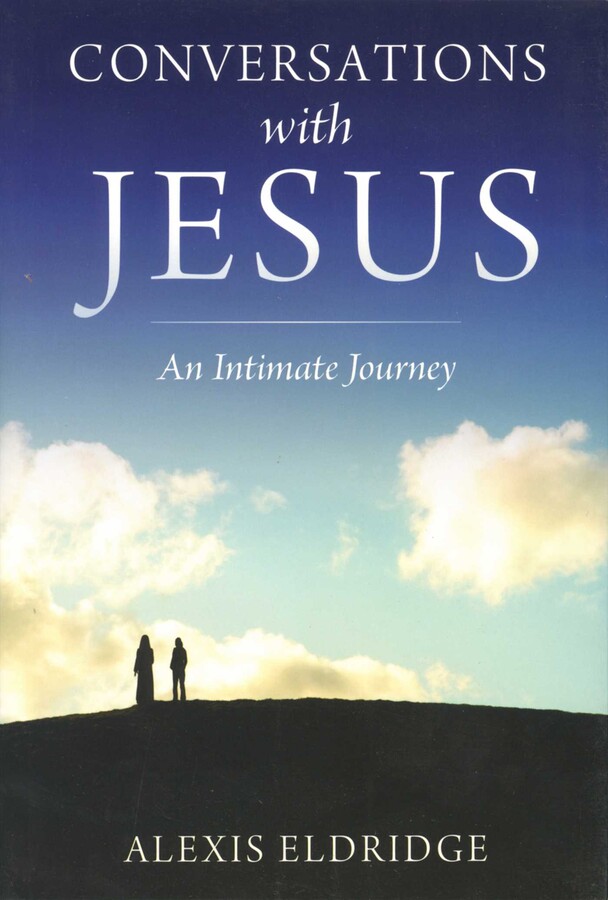 Conversations With Jesus | Book by Alexis Eldridge | Official Publisher ...