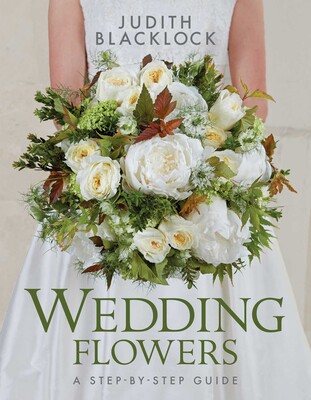 Wedding Flowers | Book by Judith Blacklock | Official Publisher Page ...