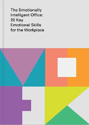 Emotionally Intelligent Office | Book by The School of Life | Official ...